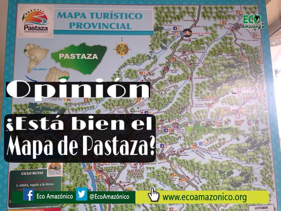 Opinión: Sobre la estructura del Mapa Turístico de Pastaza - Eco Amazónico